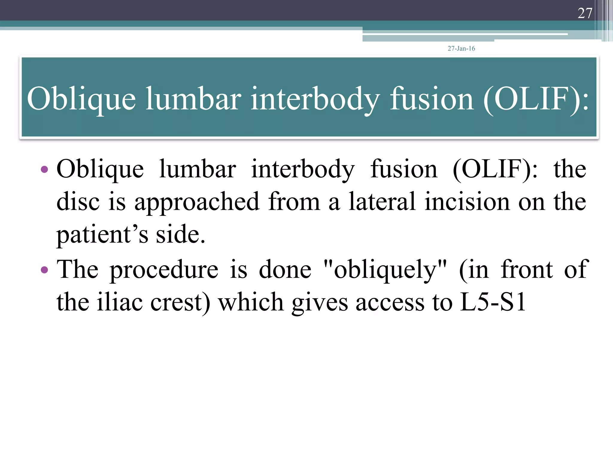 Lumbar interbody fusion indications techniques and complications | PPTX