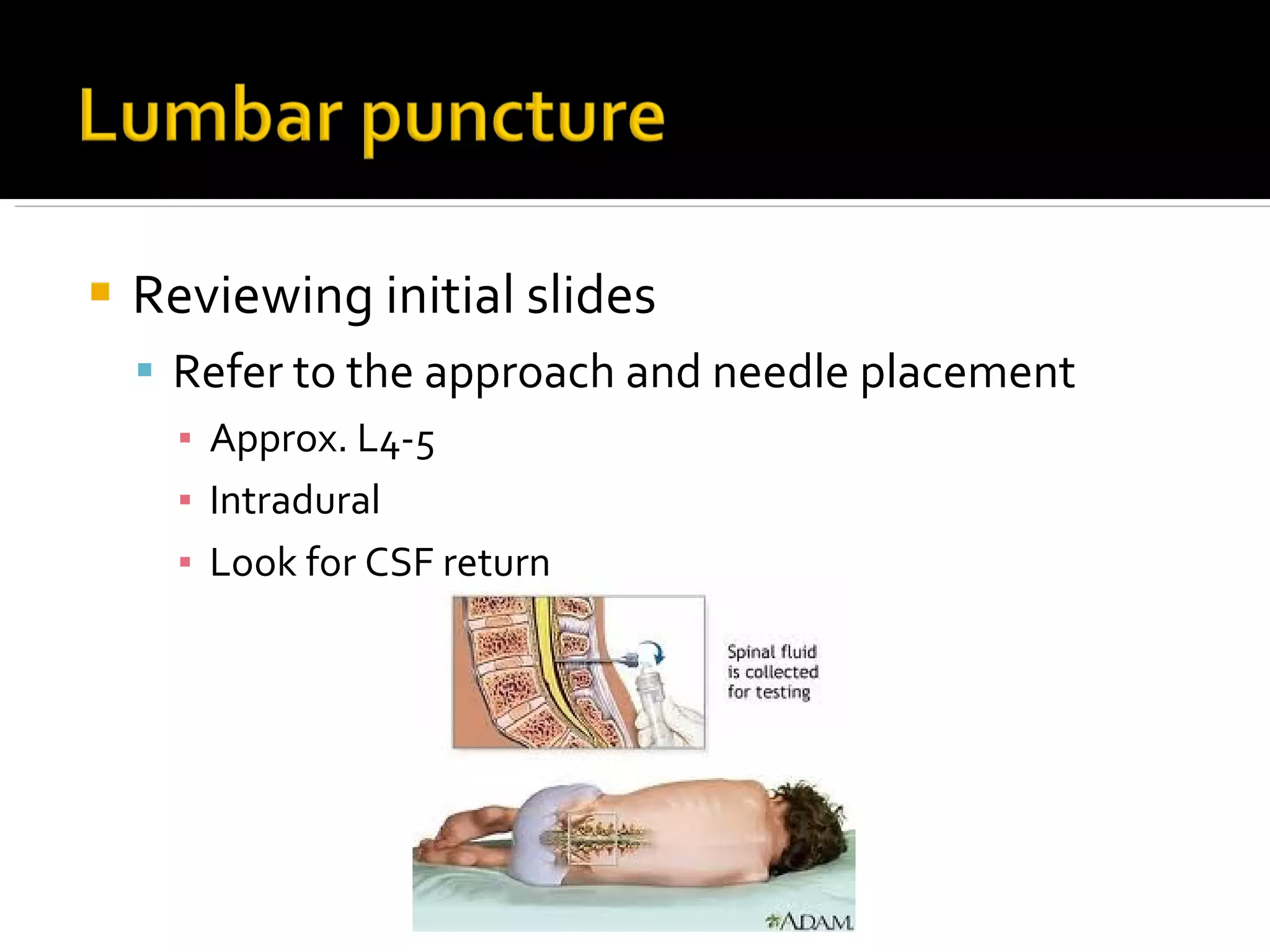 Lumbar drains and taps | PPT