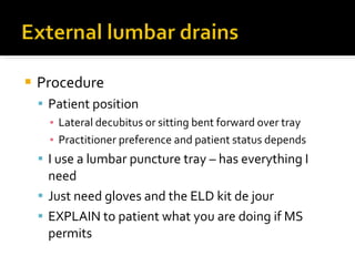Lumbar drains and taps | PPT