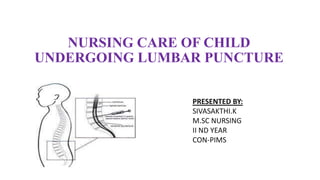 lumbar puncture.pptx child health nursing | PPTX