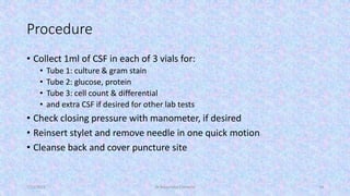 The way of obtaining csf by Lumbar Puncture | PPT