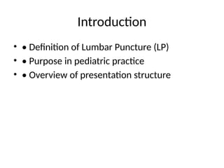 Lumbar Puncture Pediatrics. .pptx