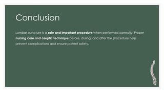 LUMBAR Puncture - Nursing Aspect ( Pre inta post ) | PPTX