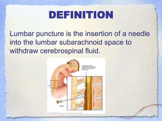 Procedure : ASSISTING WITH LUMBAR PUNCTURE | PPTX