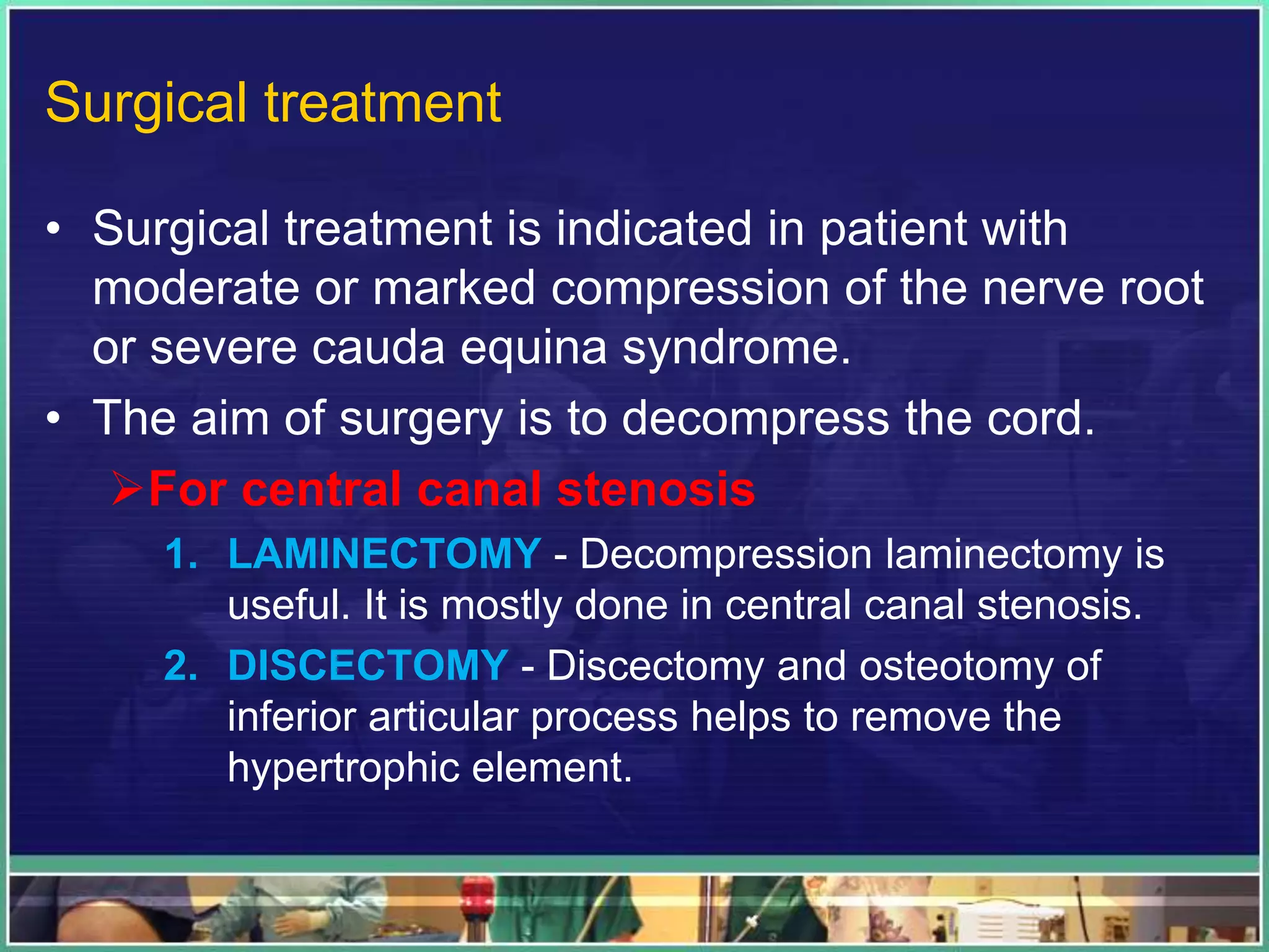 Lumbar spinal stenosis, laminectomy, prolapsed intervertebral disc | PPTX