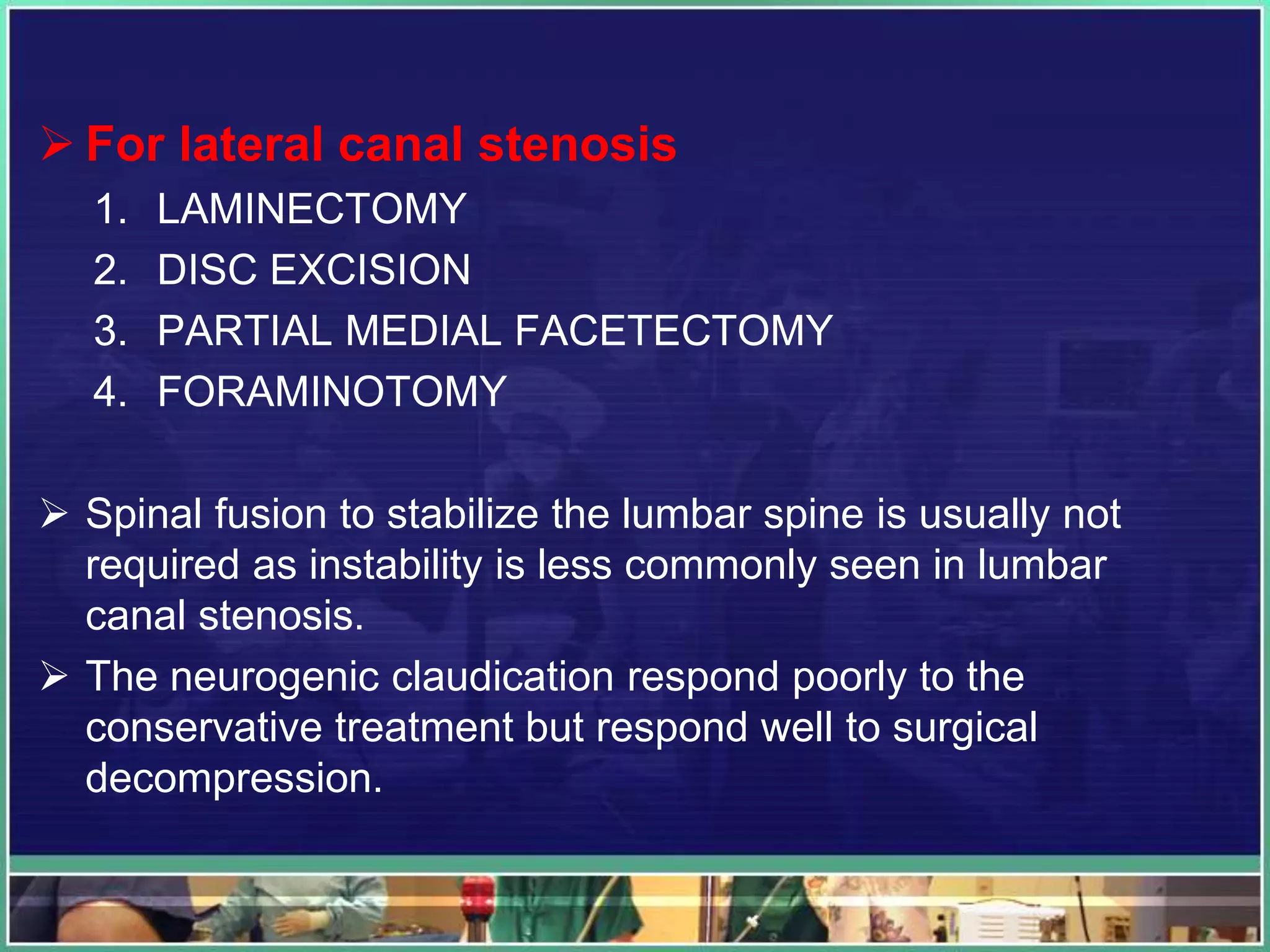 Lumbar spinal stenosis, laminectomy, prolapsed intervertebral disc | PPTX