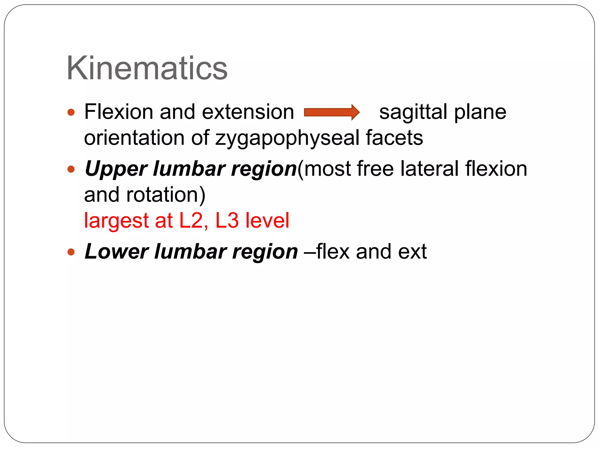 Anatomy and biomechanics of lumbar spine | PPTX