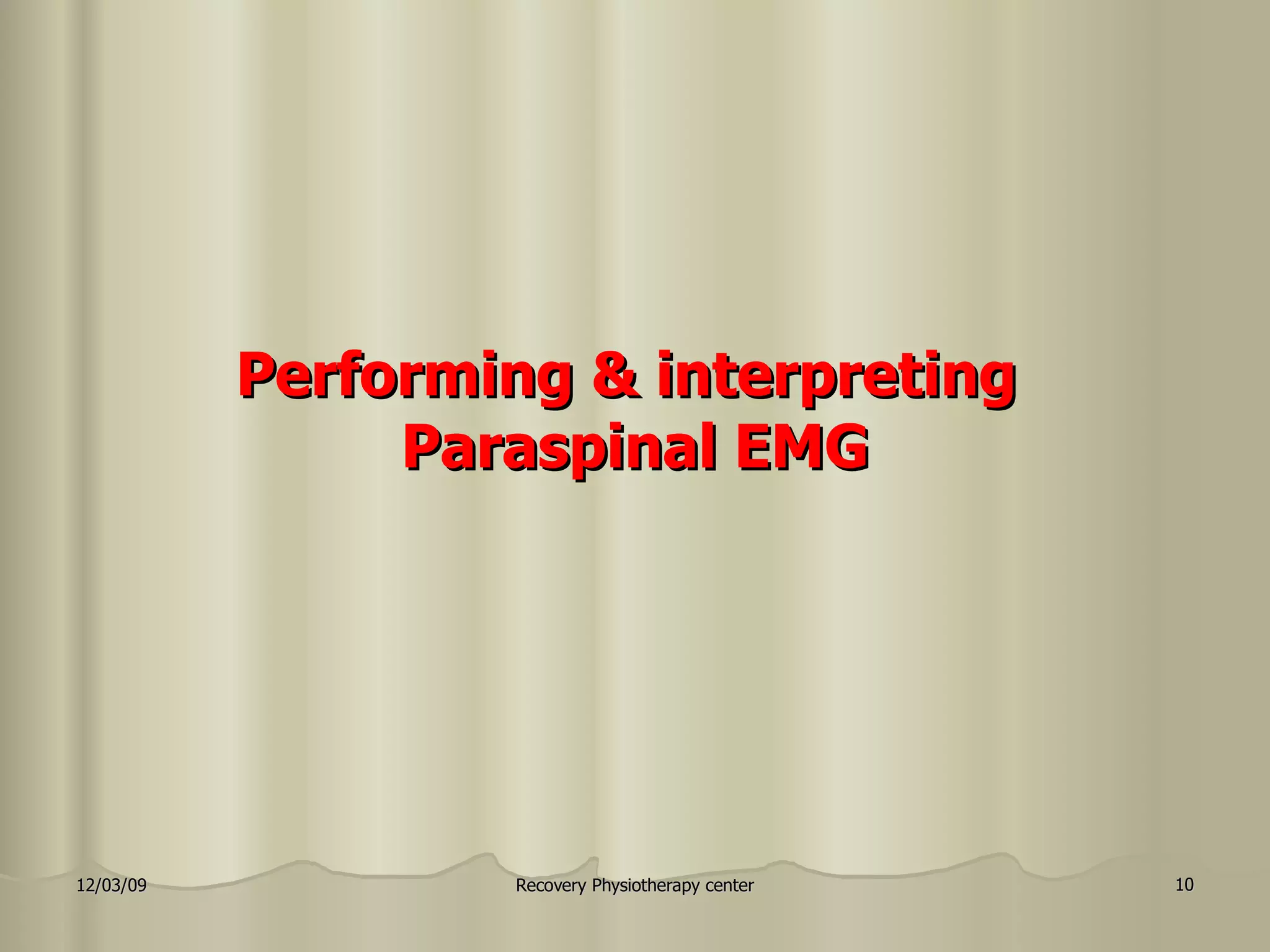 Lumbar Spine Emg | PPT