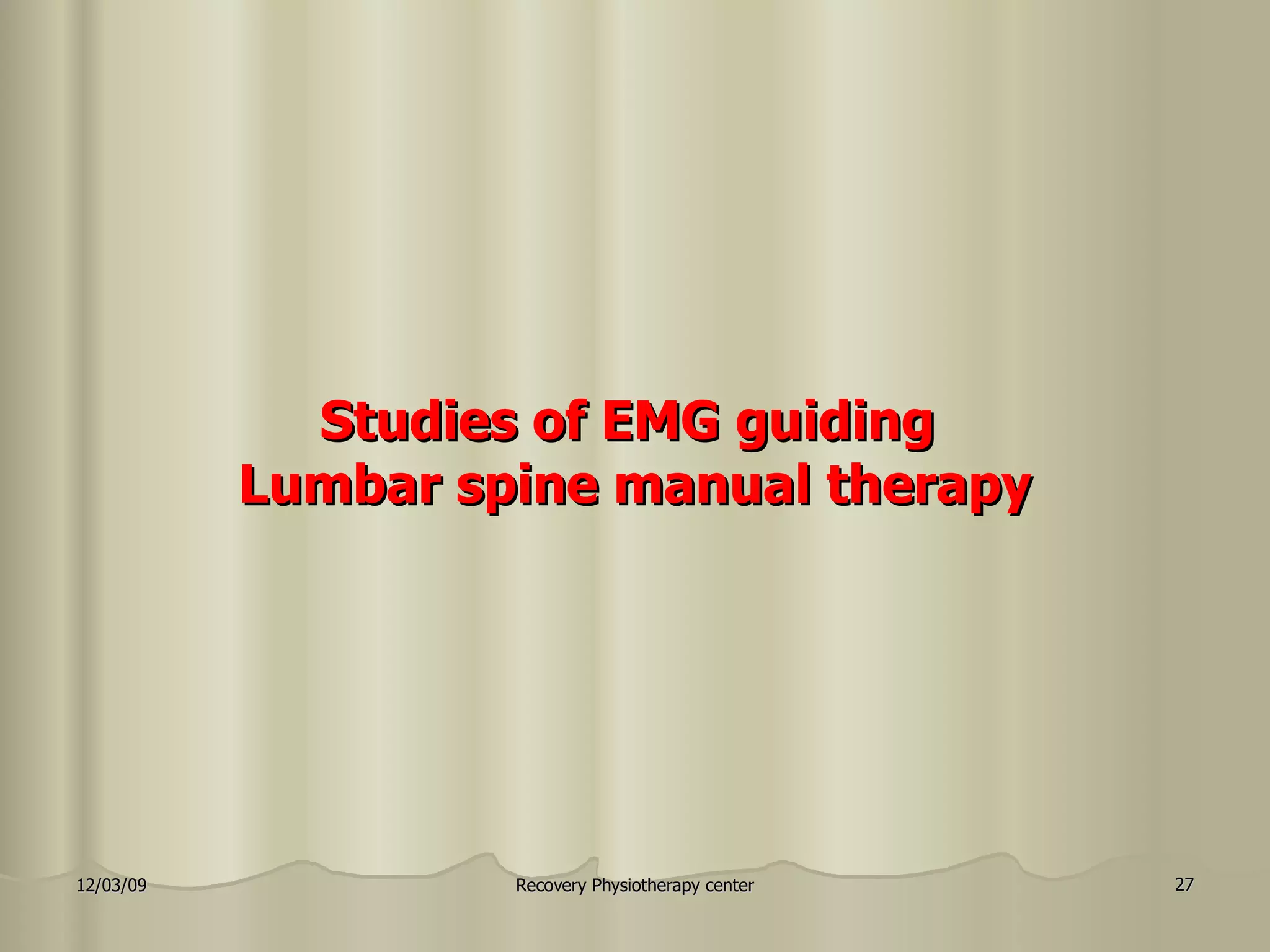 Lumbar Spine Emg | PPT