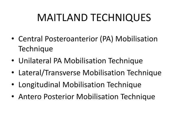 Introduction to Lumbar Spine Mobilisation - Maitland & Mulligan Techniques | PPT