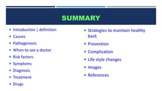 Lumbar spondylosis- Diagnosis | management | a brief medical study | PPTX