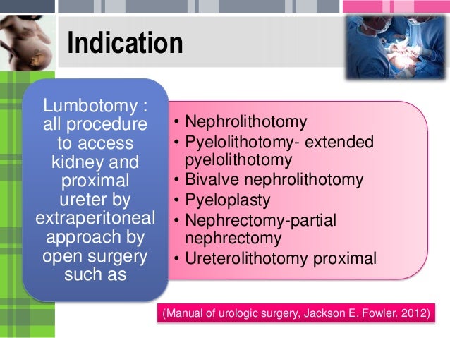 OPTEK Lumbotomy proximal ureterolithotomy