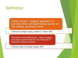 Lumbotomy- Proximal Ureterolithotomy.pptx
