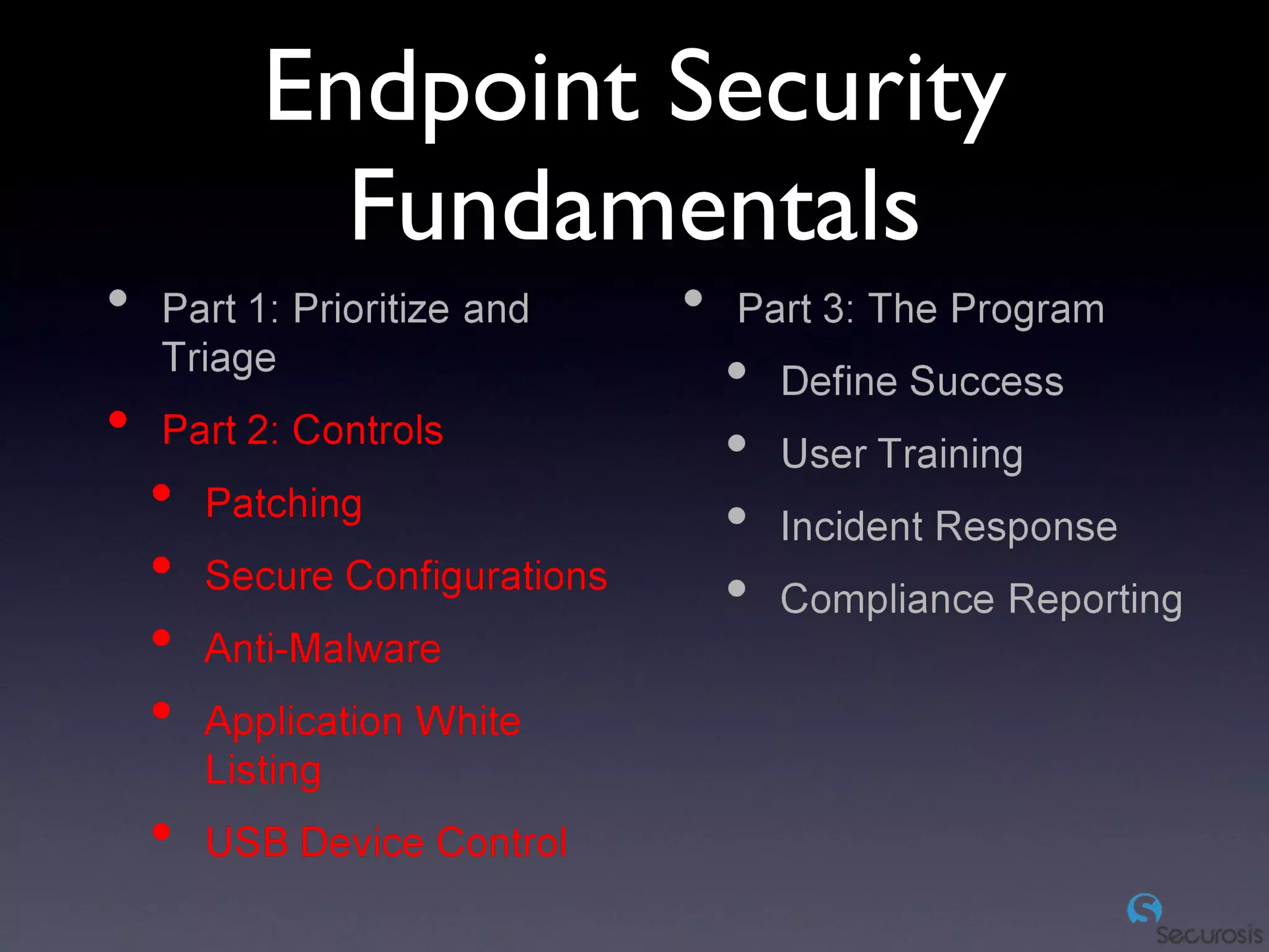 Endpoint Security Fundamentals Part 2: Leveraging the Right Enforcement ...