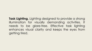 Types of Lighting and Luminaire | PPTX