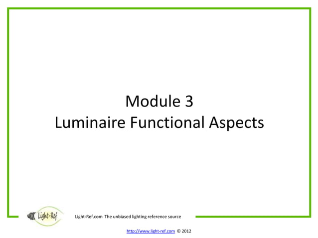 Luminaires – Module 3 Functional Aspects | PPT