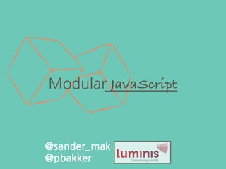 Modular JavaScript | PPT