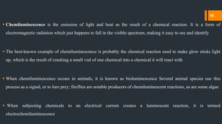 Luminescence and chemiluminiscence | PPT