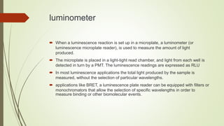 Luminescence assay | PPTX