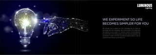 Luminous-LED-Lighting-RR-Signature-By-RR-Kabel | PPT