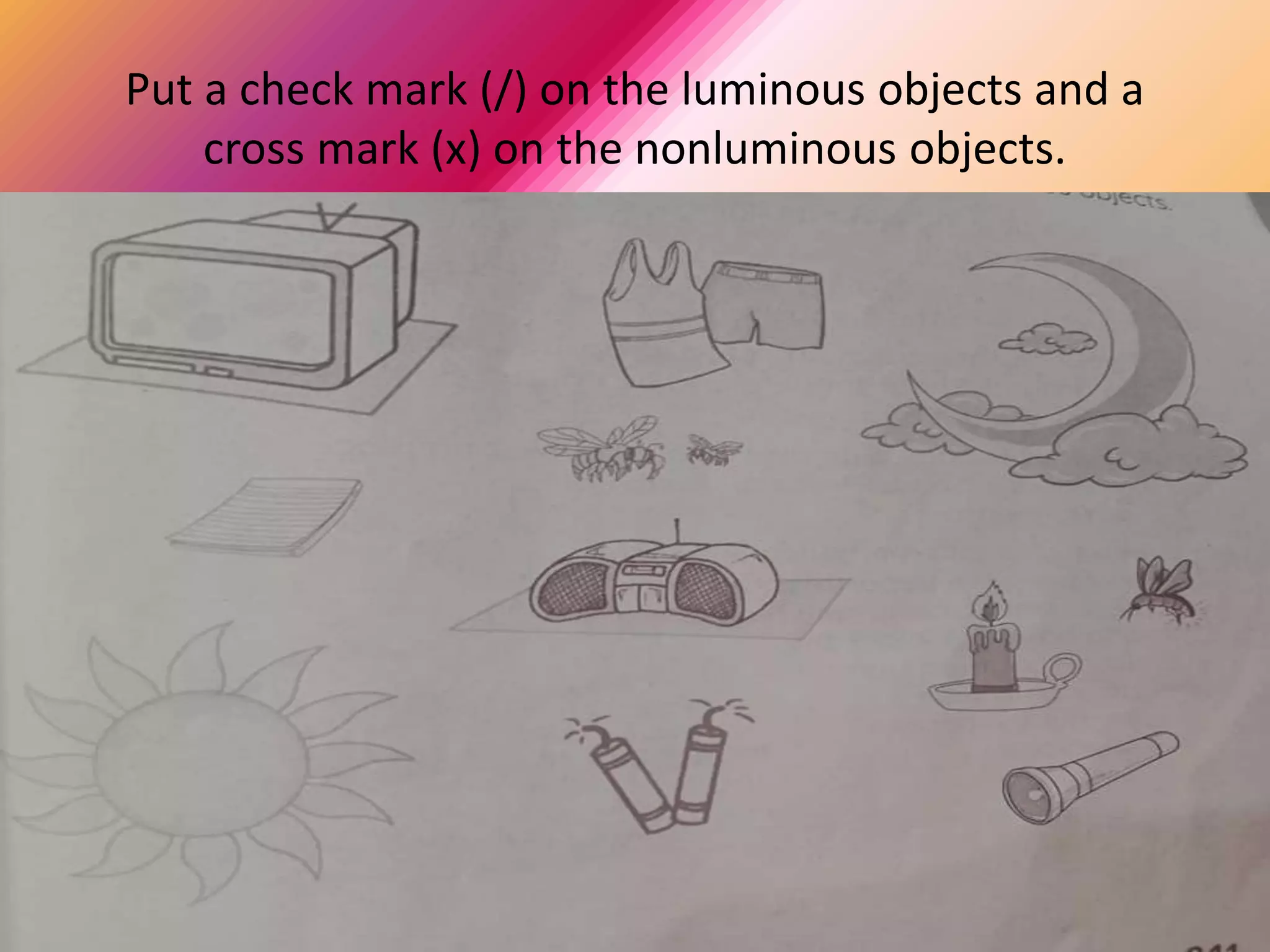 Luminous and Nonluminous Materials | PPTX