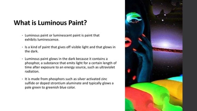 luminous paint ,it's types and uses .pptx