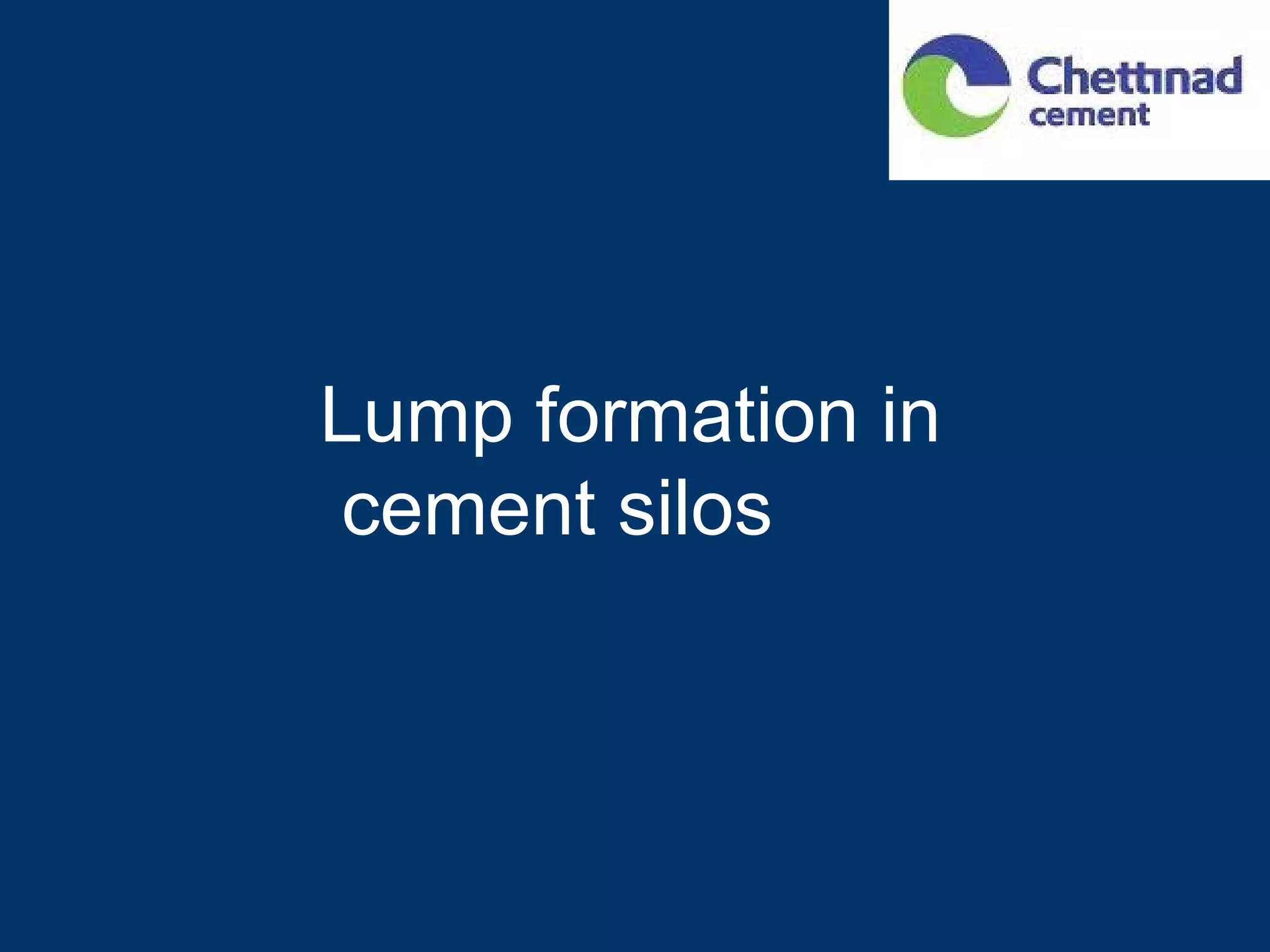Lump formation in cement silo | PDF