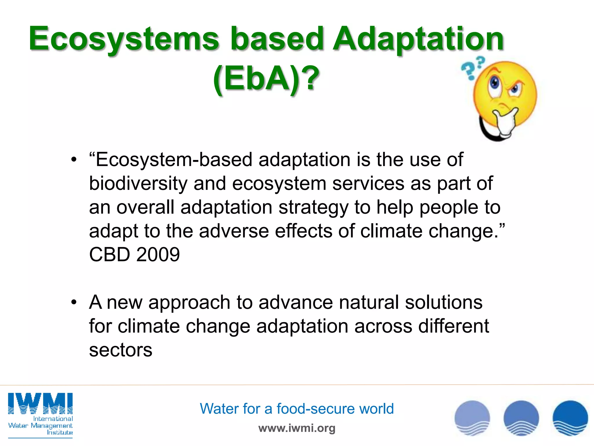 Ecosystems based Adaptation (EbA) for Sustainable Growth – Luna Bharati ...