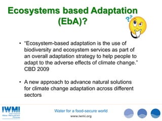 Ecosystems based Adaptation (EbA) for Sustainable Growth – Luna Bharati ...