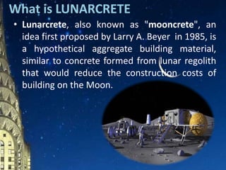 Lunarcrete | PPTX