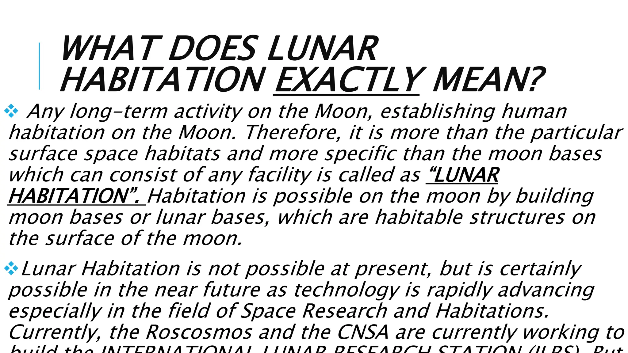 Lunar Habitation PPTX (Anyone can use it without permission) | PPTX