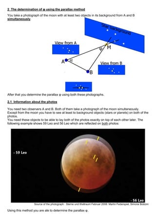 The determination of the distance to the moon by means of the parallax ...