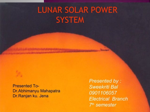 Lunar solar power system | PPT