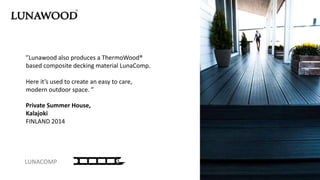 Lunawood architecture references 112015 | PPTX