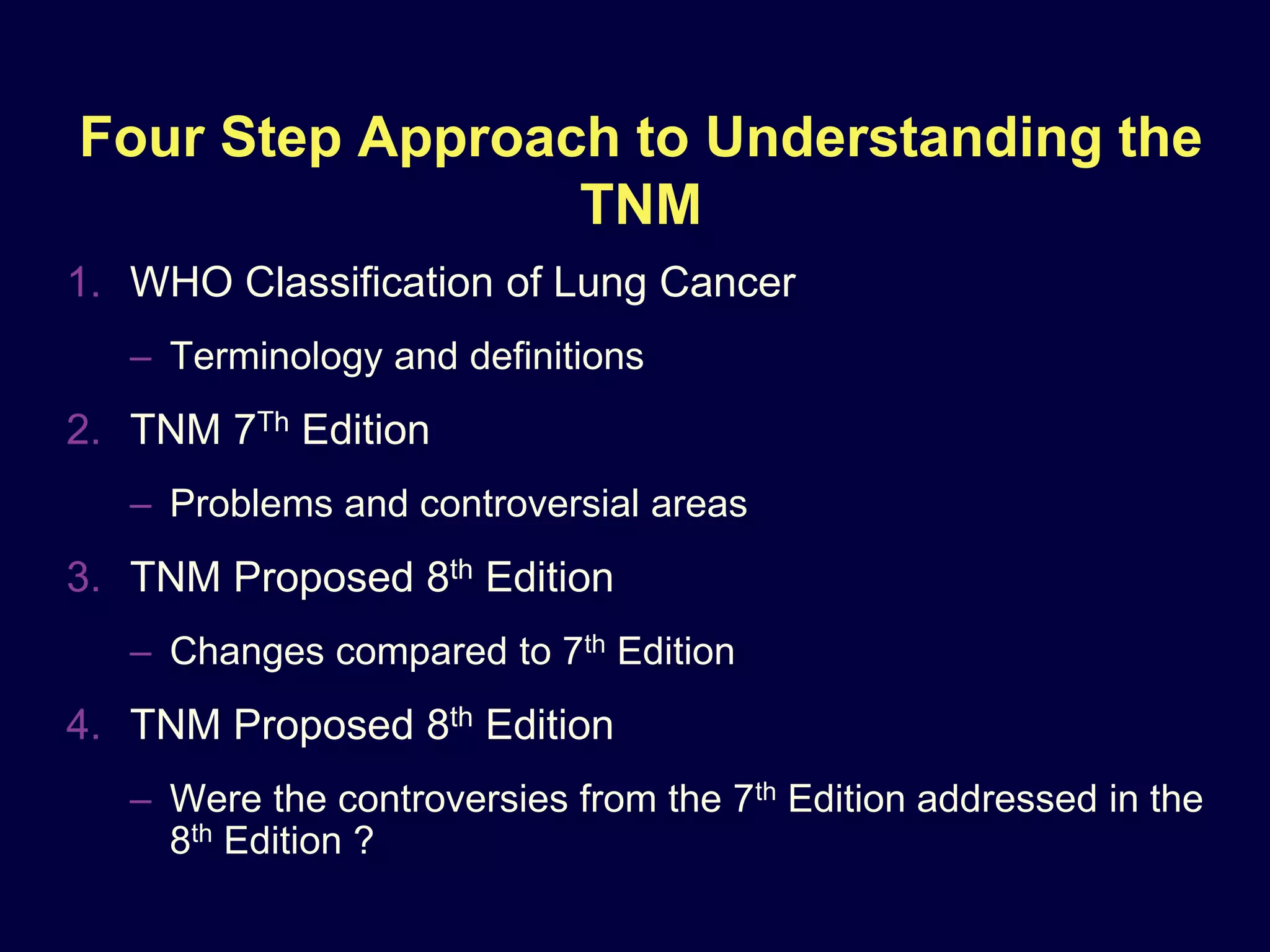 The IASLC Lung Cancer Staging Project: Proposals for the TNM Stage ...