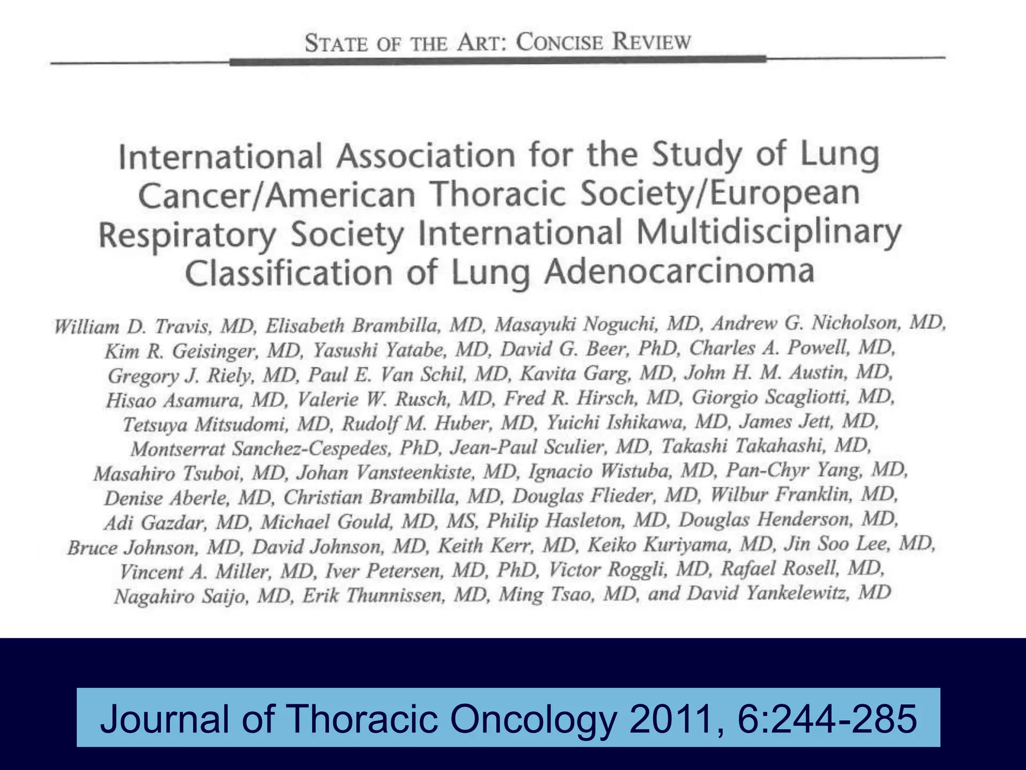 The IASLC Lung Cancer Staging Project: Proposals for the TNM Stage ...