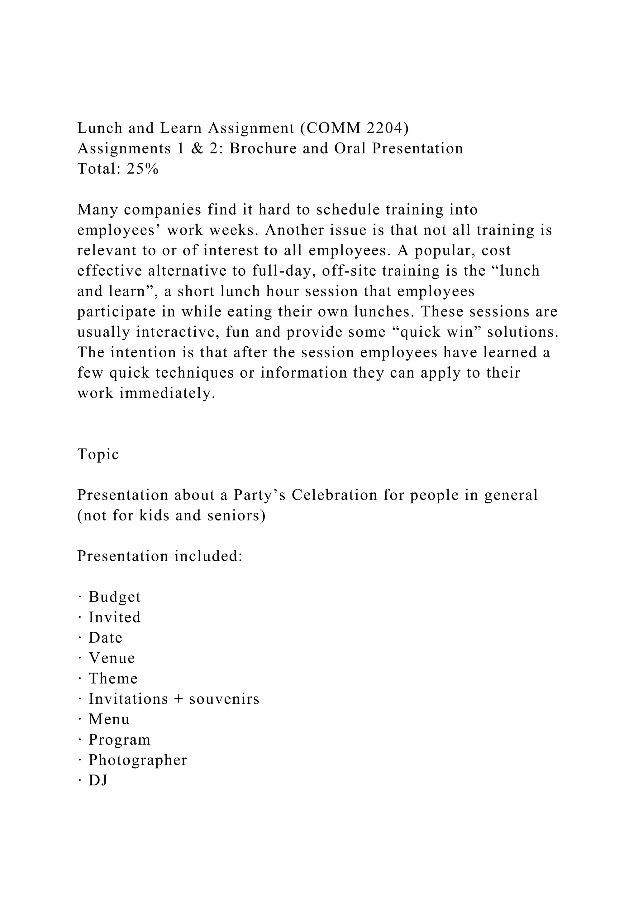 Lunch and Learn Assignment (COMM 2204)Assignments 1 & 2 Brochur.docx