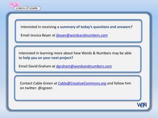 W&N Lunch and Learn with: Cable Green, Creative Commons | PPTX | Desktop Publishing | Computer ...