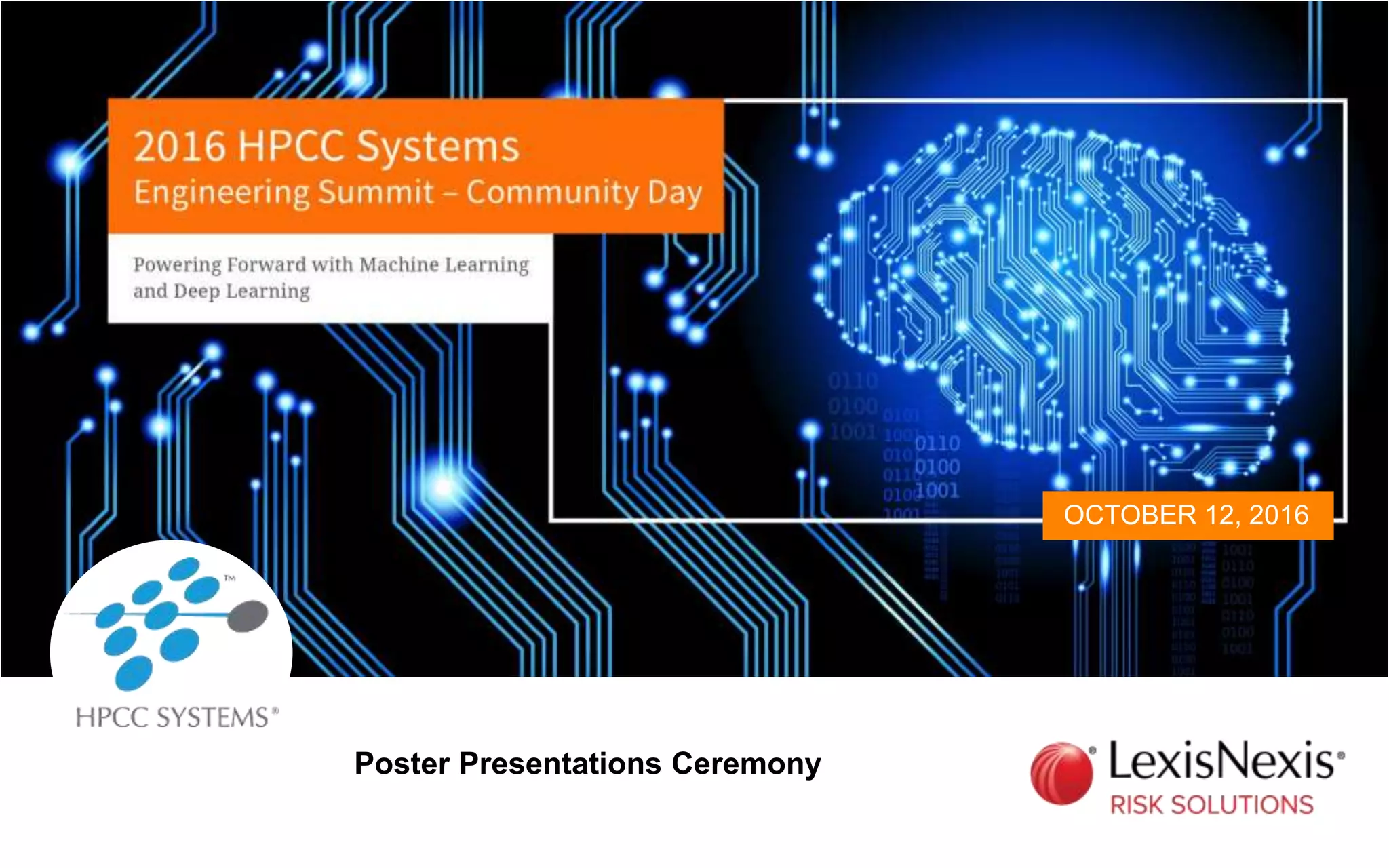 2016 HPCC Systems Poster Presentation Competition | PPT | Free Download