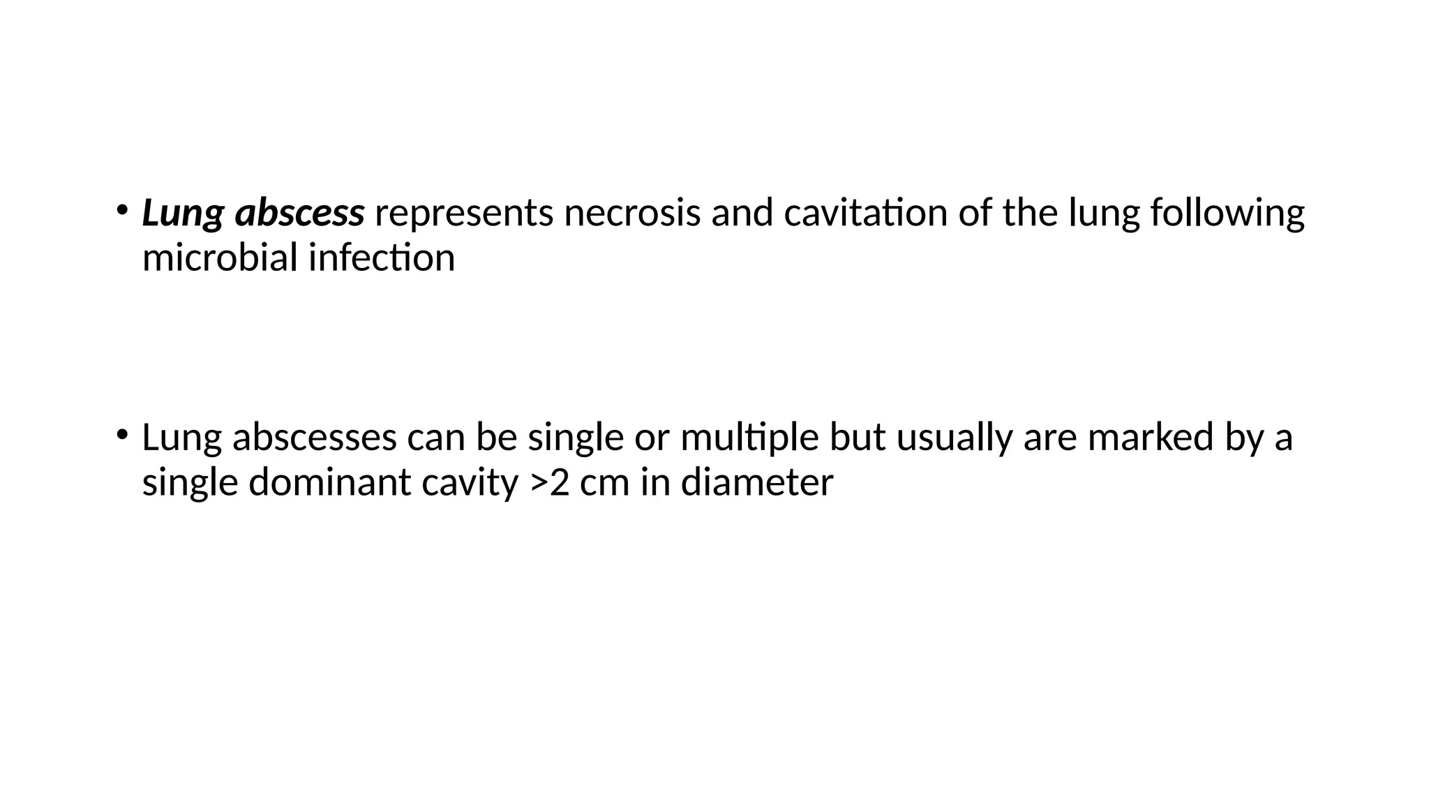 lung abscess-types, clinical features, treatment | PPTX