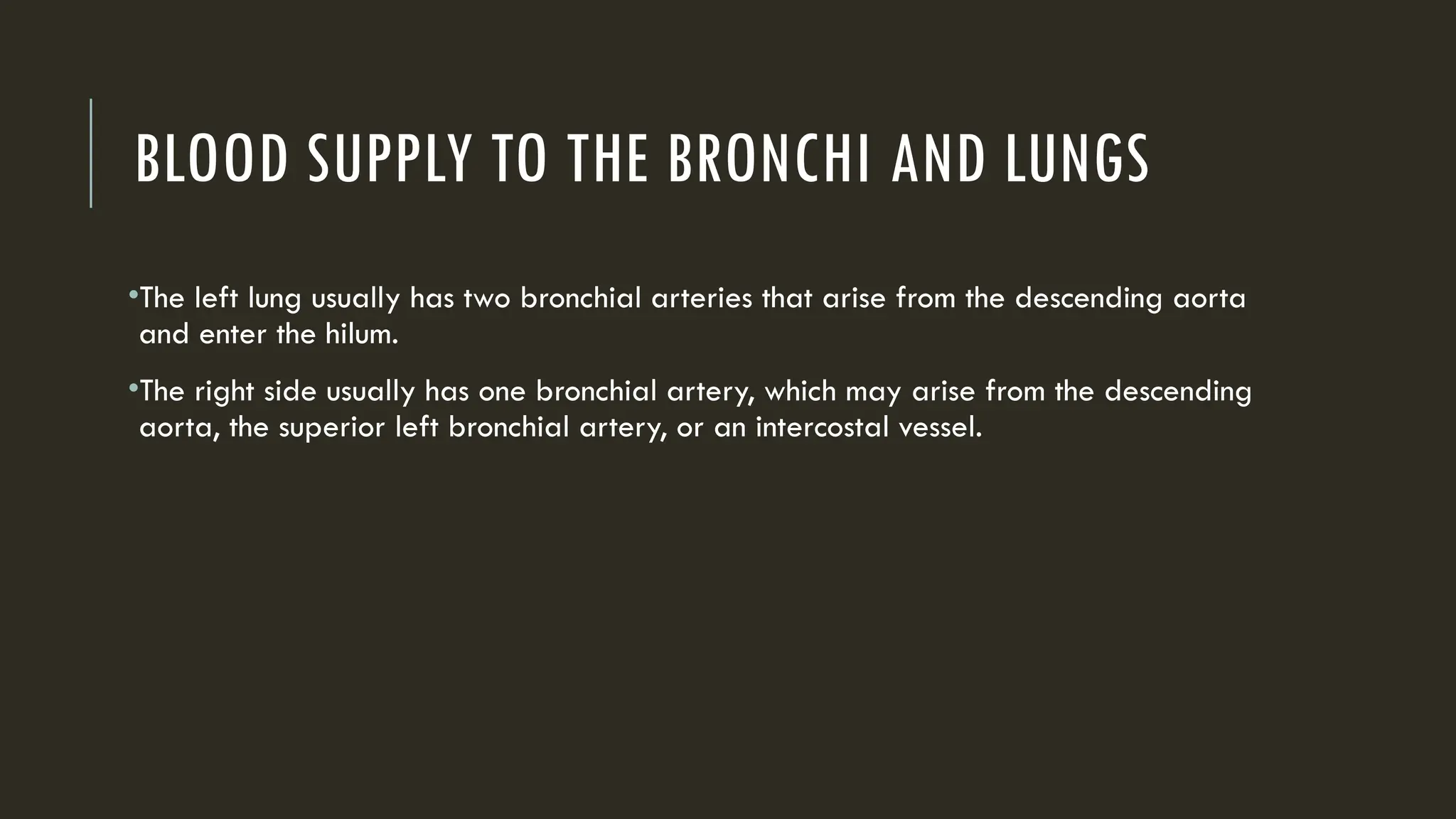 Lung and Bronchi Anatomy and Physiology.pptx