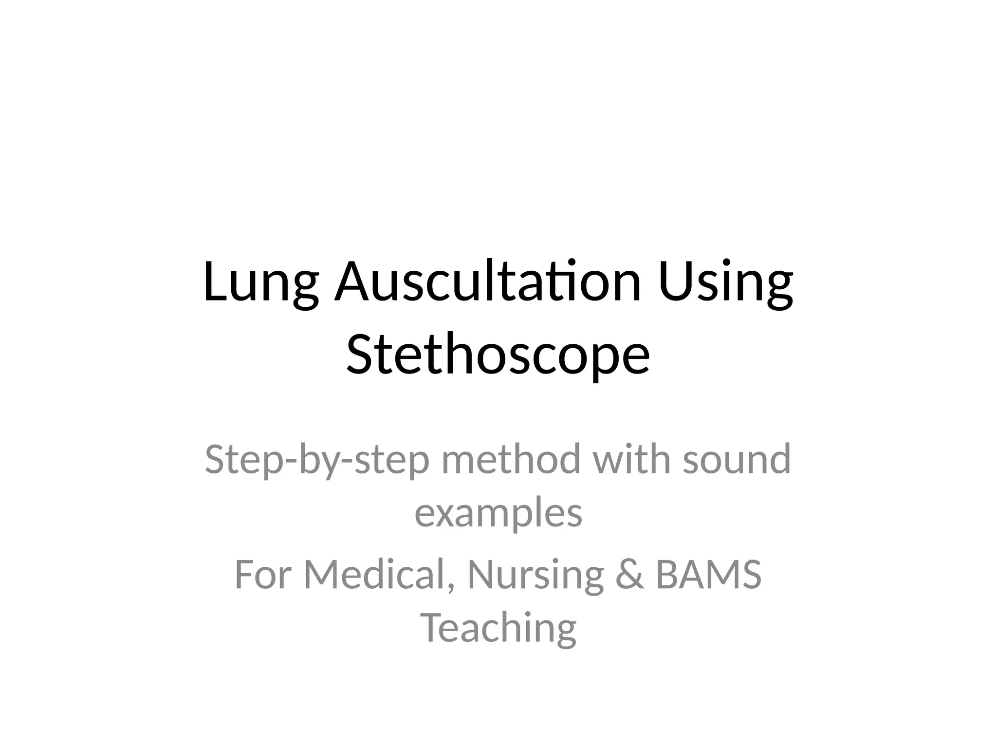 Lung_Auscultation_with_Sound_Examples.pptx