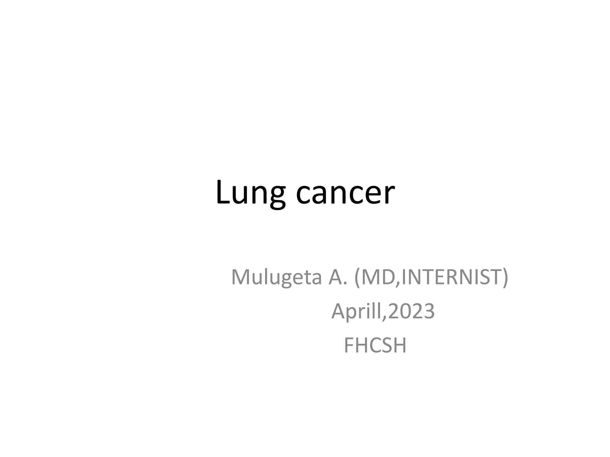 Lung Cancer.pptx