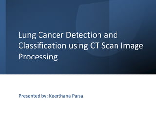 Lung_Cancer_Detection_Presentation.pptx