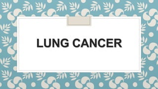 LUNG CANCER MICRO TEACHING.pptx