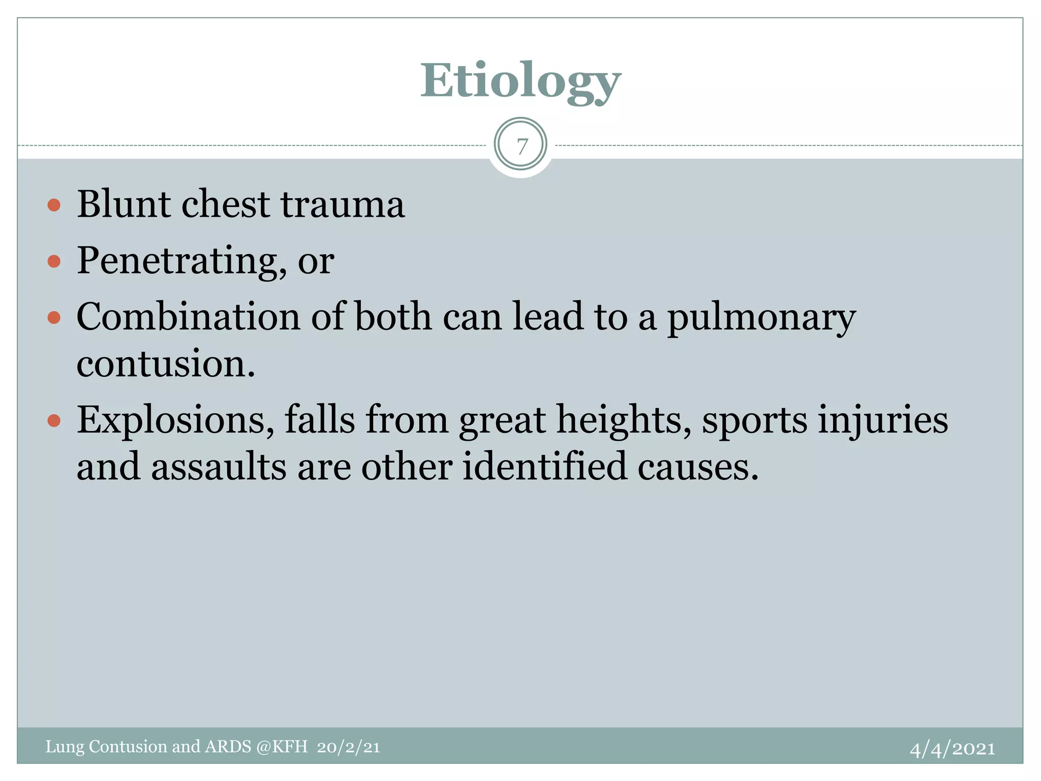 Lung contusion and ARDS | PPTX