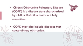 COPD chronic obstructive pulmonary disease.pptx