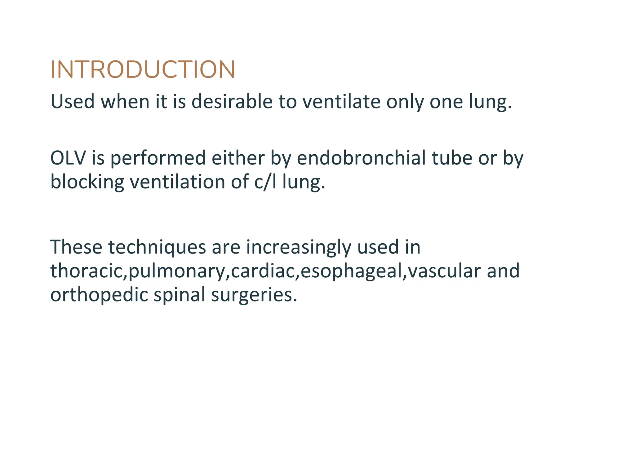 LUNG ISOLATION techniques and one lung ventilation | PPTX