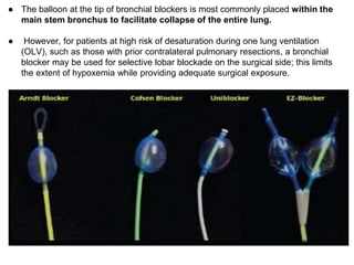 LUNG ISOLATION techniques and one lung ventilation | PPTX