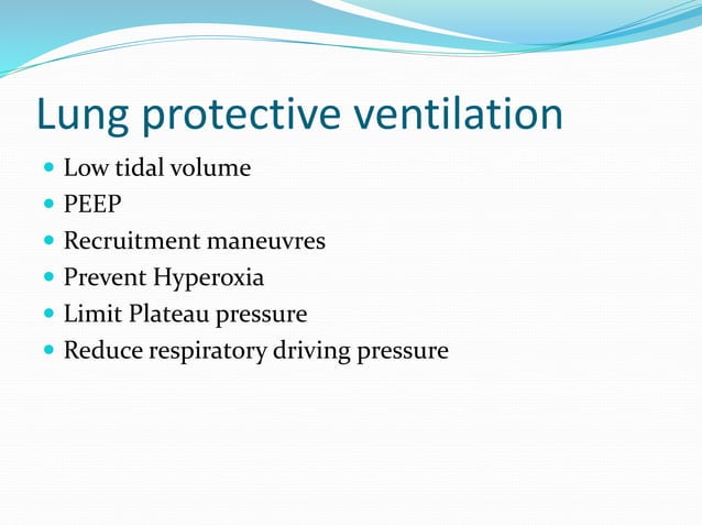 Lung Protective Ventilation | PPTX